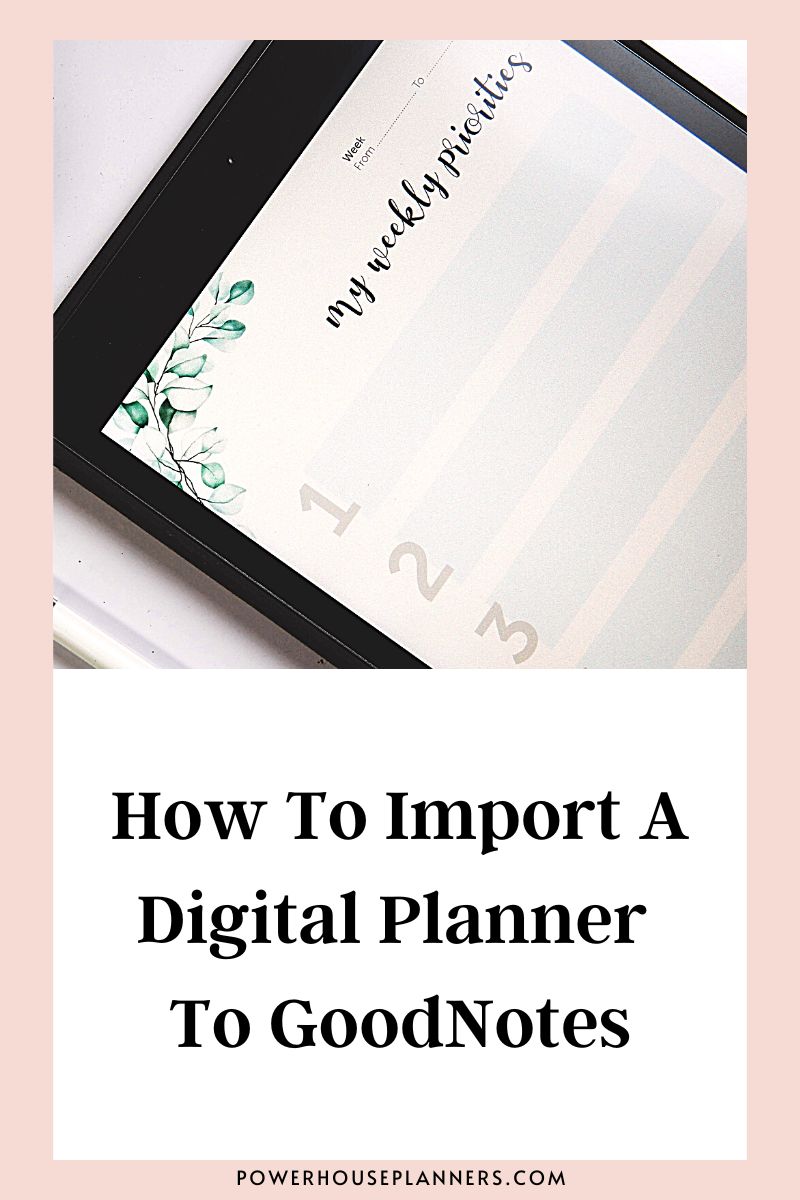 How To Add A Digital Planner To GoodNotes 2023 