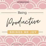 20 Productivity Affirmations For A Successful Day - Powerhouse Planners