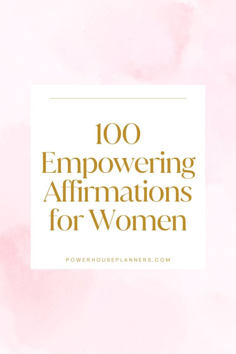 100 Empowering Affirmations For Women - Powerhouse Planners