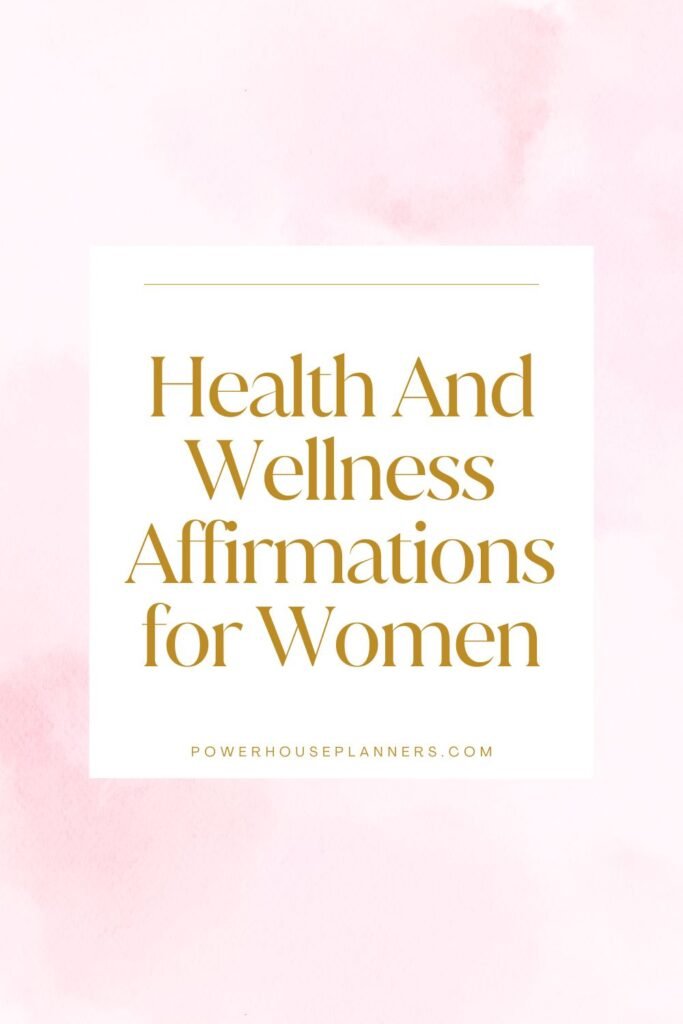 100 Empowering Affirmations For Women - Powerhouse Planners