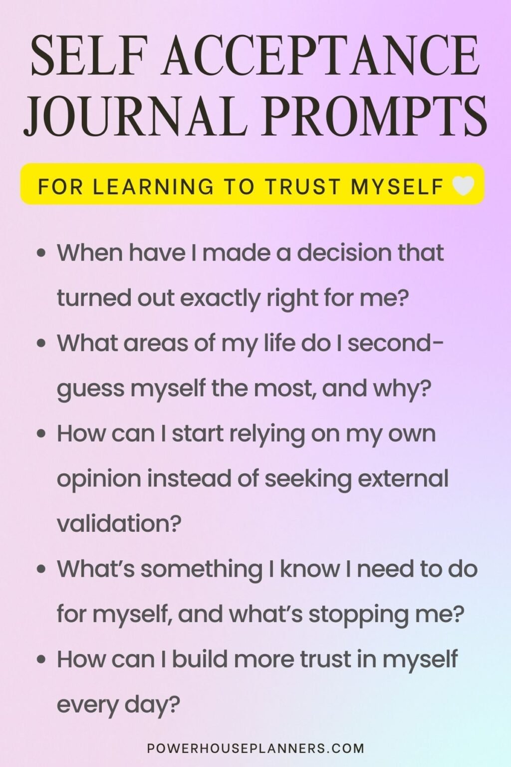 25 Self Acceptance Journal Prompts To Embrace Who You Are
