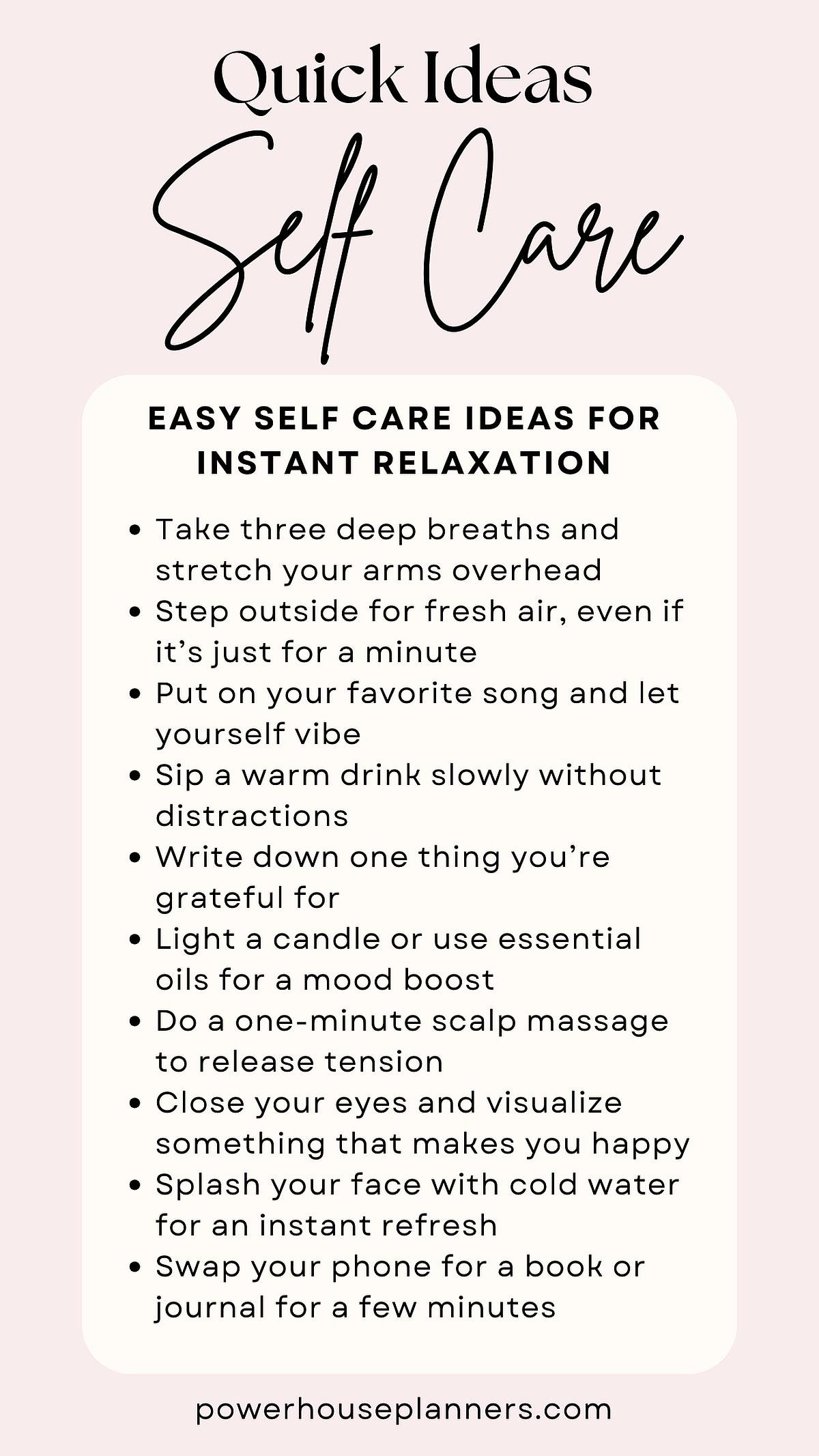 50 Quick Self Care Ideas To Recharge (2026)